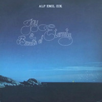Joy & Breath Of Eternity by Alf Emil Eik